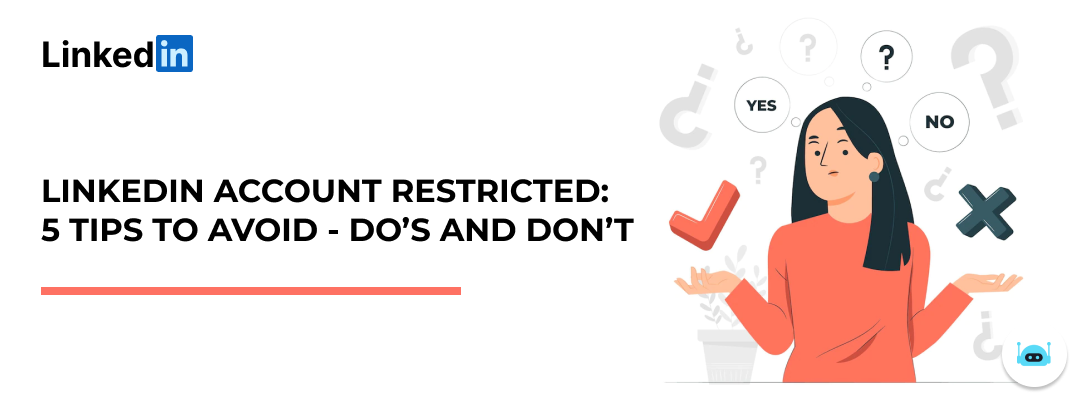 LinkedIn Account Restricted: Here’s How To Get It Back.